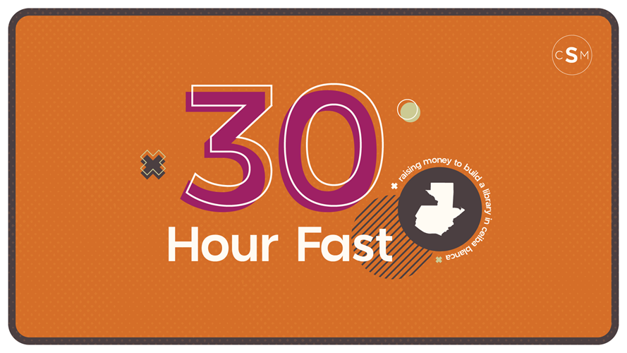 30 Hour Fast Leader Sign Up | Cornerstone Church