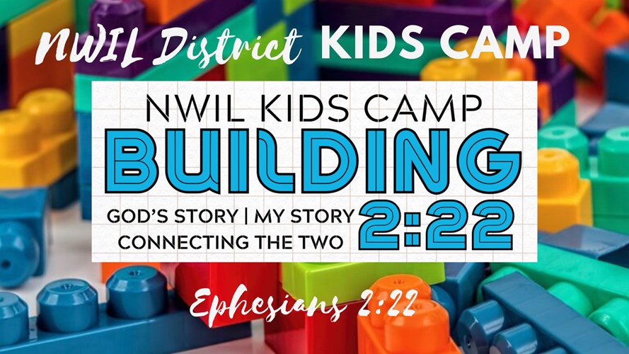 Crossbridge Kids: NWIL District Kids Camp 2024 | Crossbridge Community ...