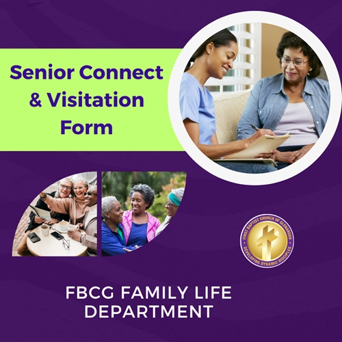 FLD - Senior Connect & Visitation Form | First Baptist Church of Glenarden