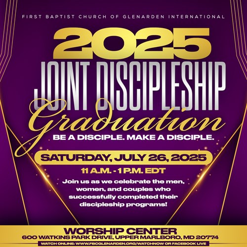 Joint Discipleship Graduation (JDG) | First Baptist Church of Glenarden