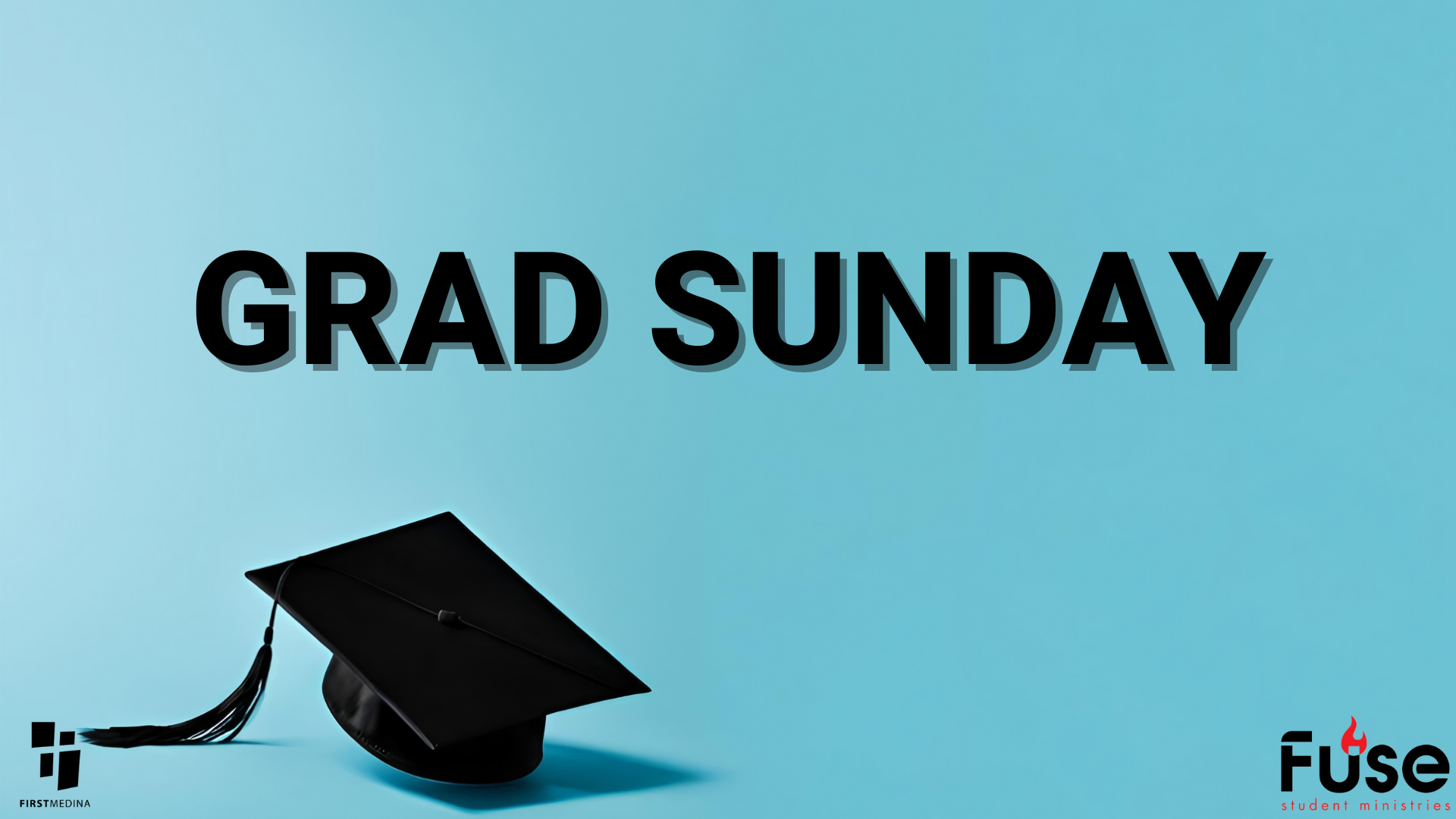 Grad Sunday! June 8, 2025 | First Medina