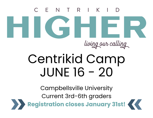 Centri Kid 2025 Camp Registration | Living Hope Baptist Church