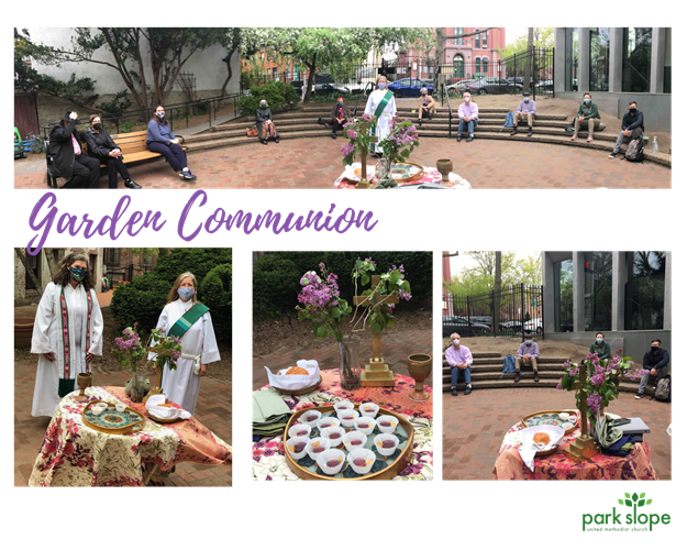Communion in the Church Garden | Park Slope United Methodist Church