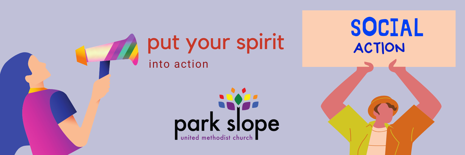 Social Action Committee | Park Slope United Methodist Church