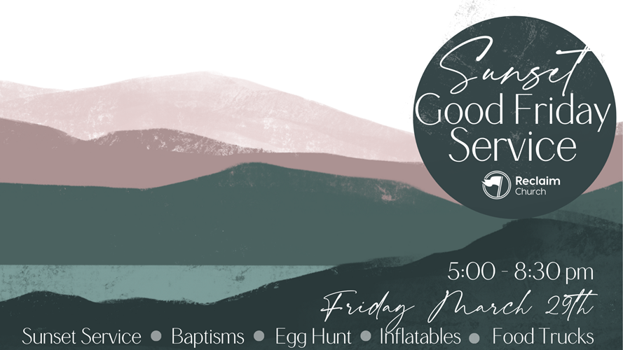 Good Friday Sunset Service at Lake Pleasant | Reclaim Church
