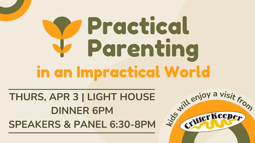 Practical Parenting in an Impractical World | Saxe Gotha Presbyterian ...