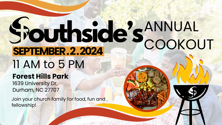 Annual Cook Out | SOUTHSIDE CHURCH OF CHRIST - DURHAM, NC