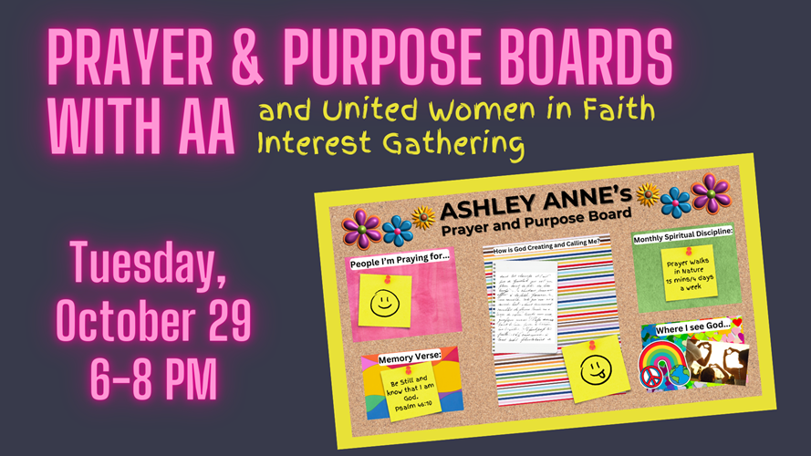 Prayer & Purpose Boards with AA | Vista Ridge United Methodist Church