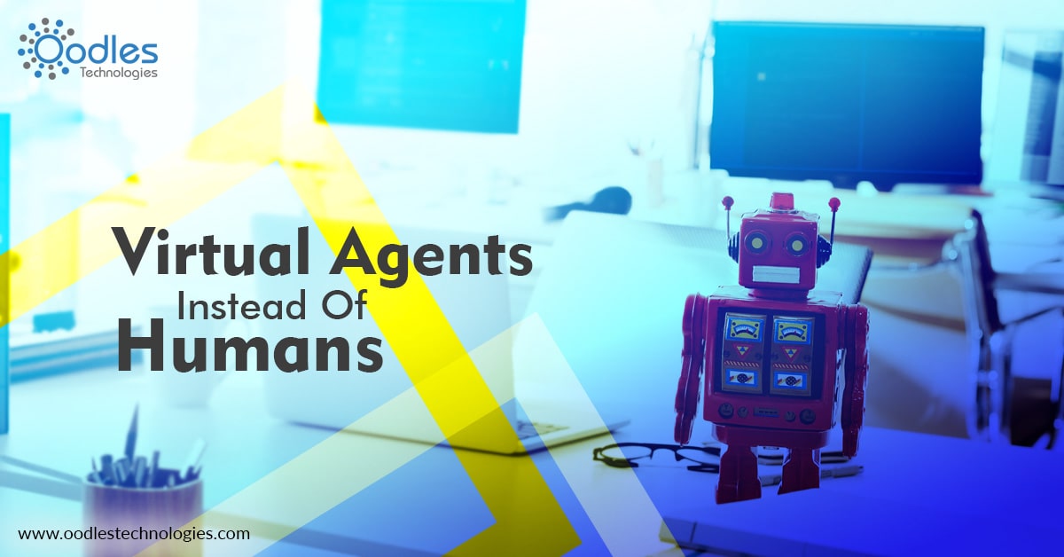 Sectors That Will Hire Virtual Agents Instead Of Humans