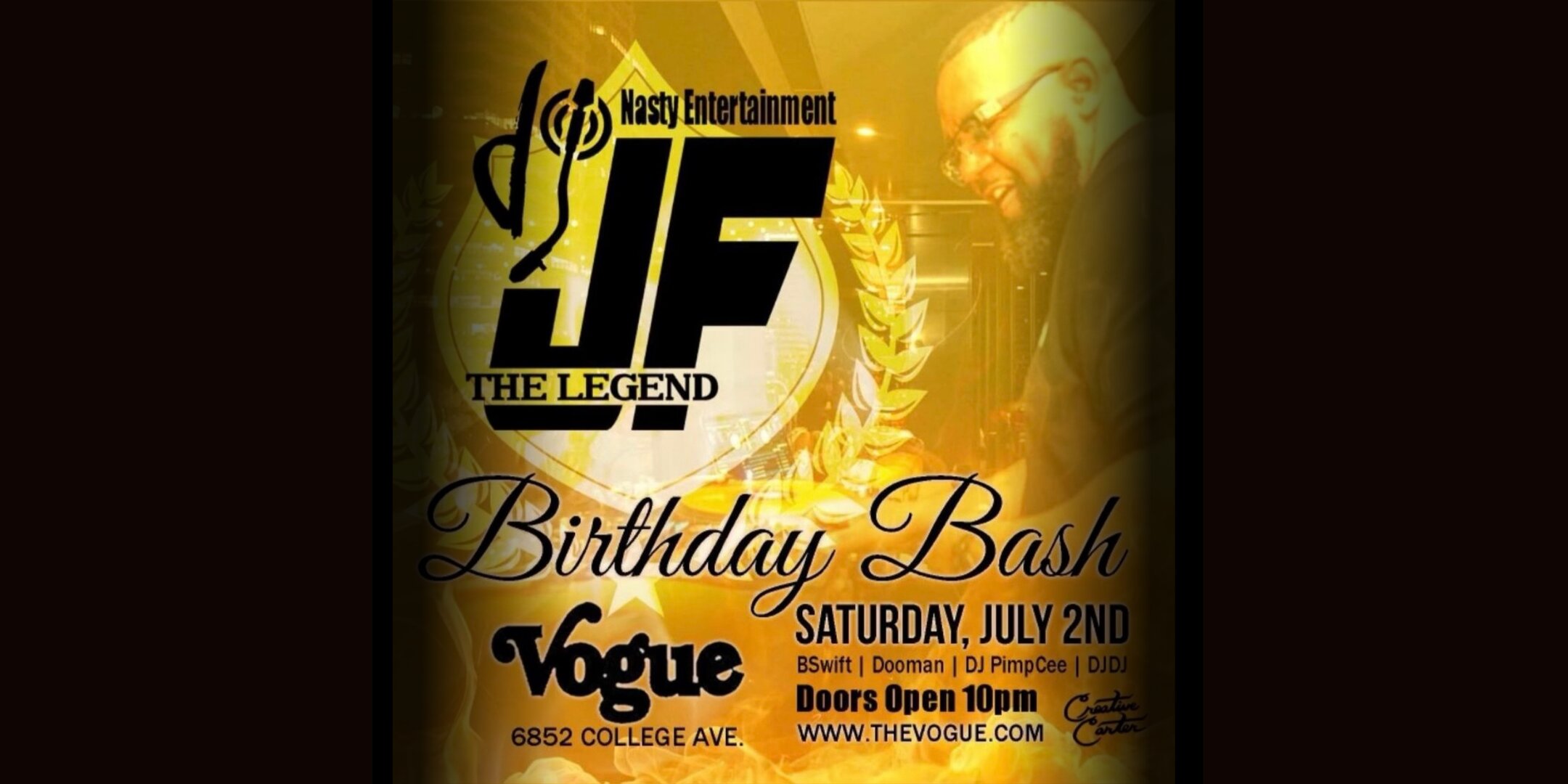DJ JF Birthday Bash, Saturday, July 02, 2022, 10:30pm | The Vogue ...