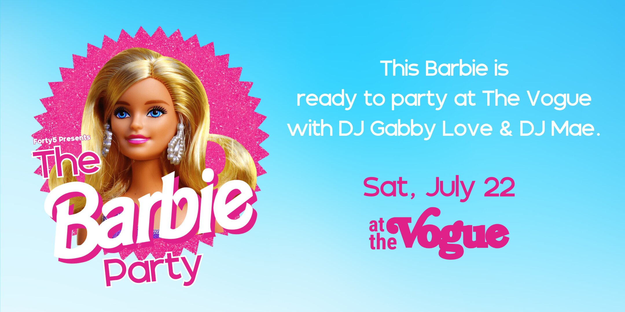 The Barbie Party, Saturday, July 22, 2023, 9:00pm | The Vogue ...
