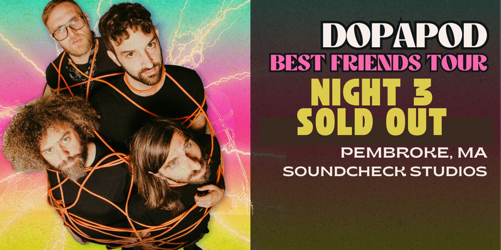 (514) SOLD OUT - Dopapod w/ Dub Apocalypse - Night 3, Saturday ...