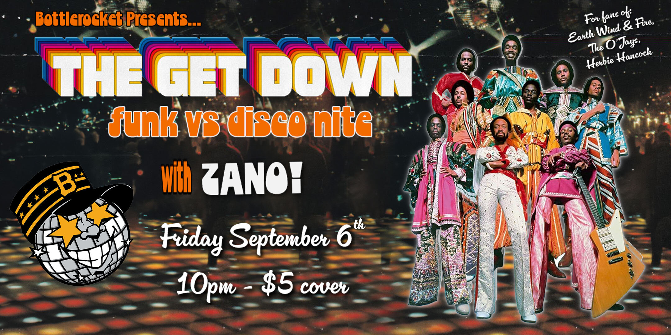 THE GET DOWN: Funk vs Disco Night!, Friday, September 06, 2024, 10:00pm ...