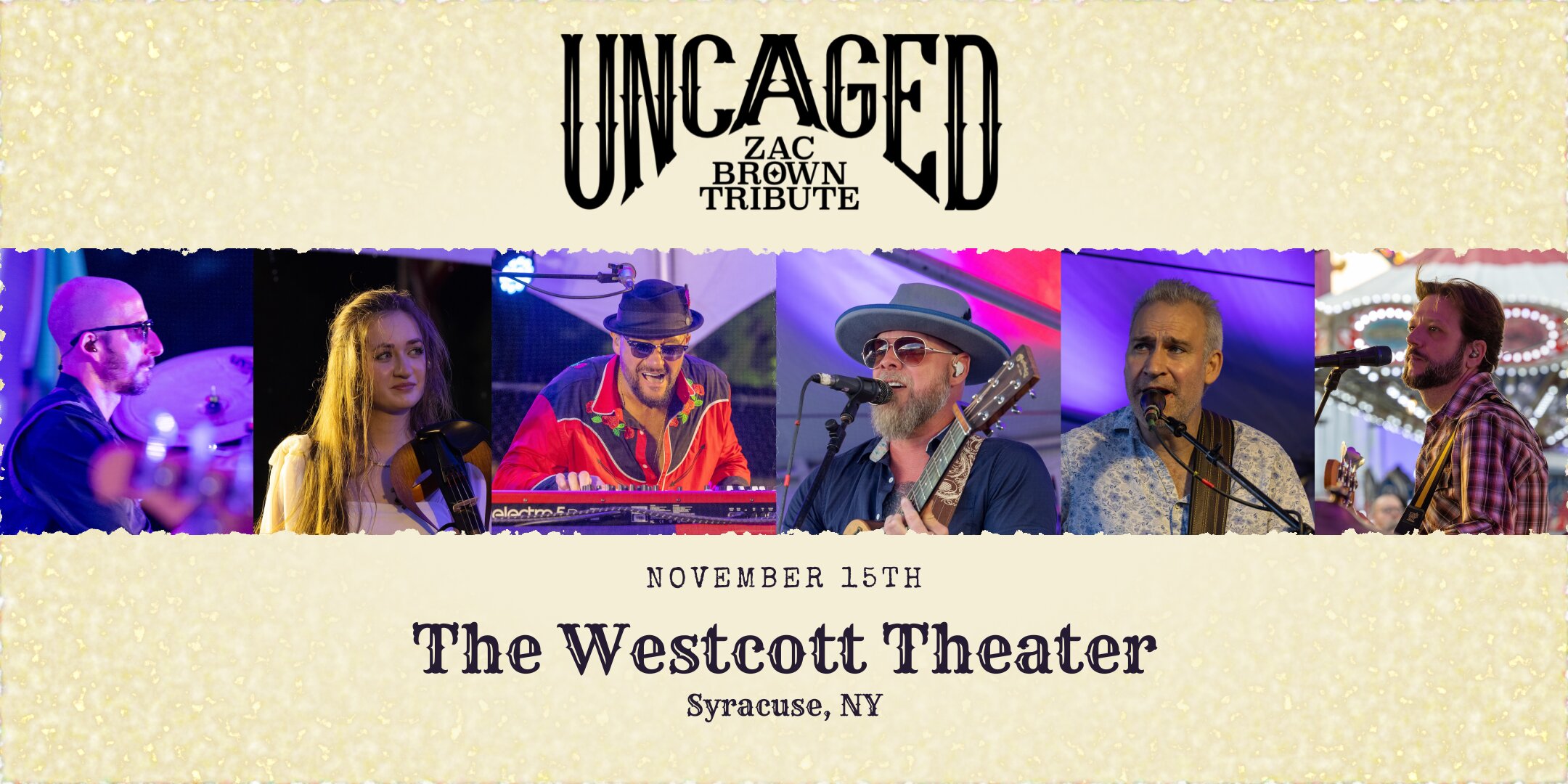 Uncaged , Friday, November 15, 2024, 8:00pm | Westcott Theater | Syracuse, NY | Opendate