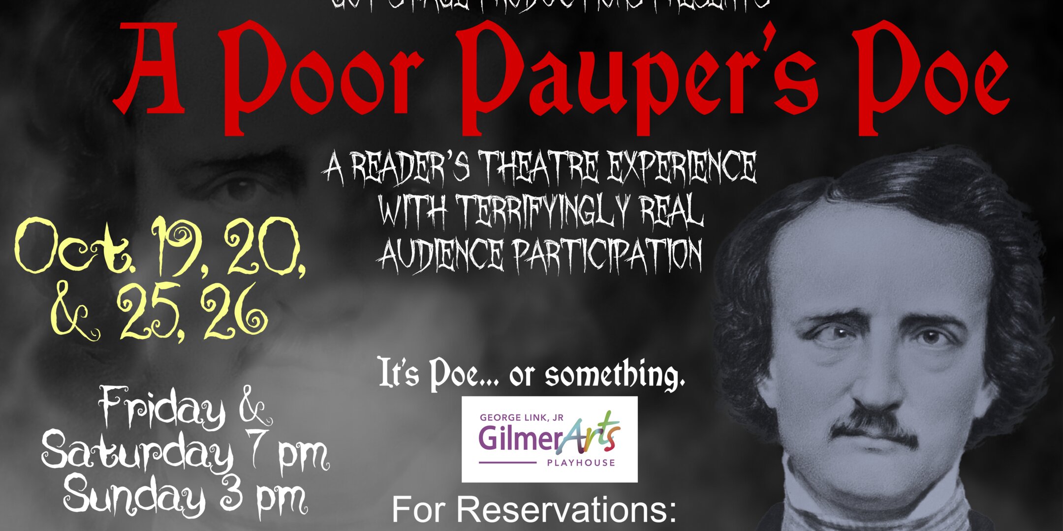 A Poor Pauper's Poe, Fri. Oct. 25, 2024 - Sat. Oct. 26, 2024, 7:00pm ...