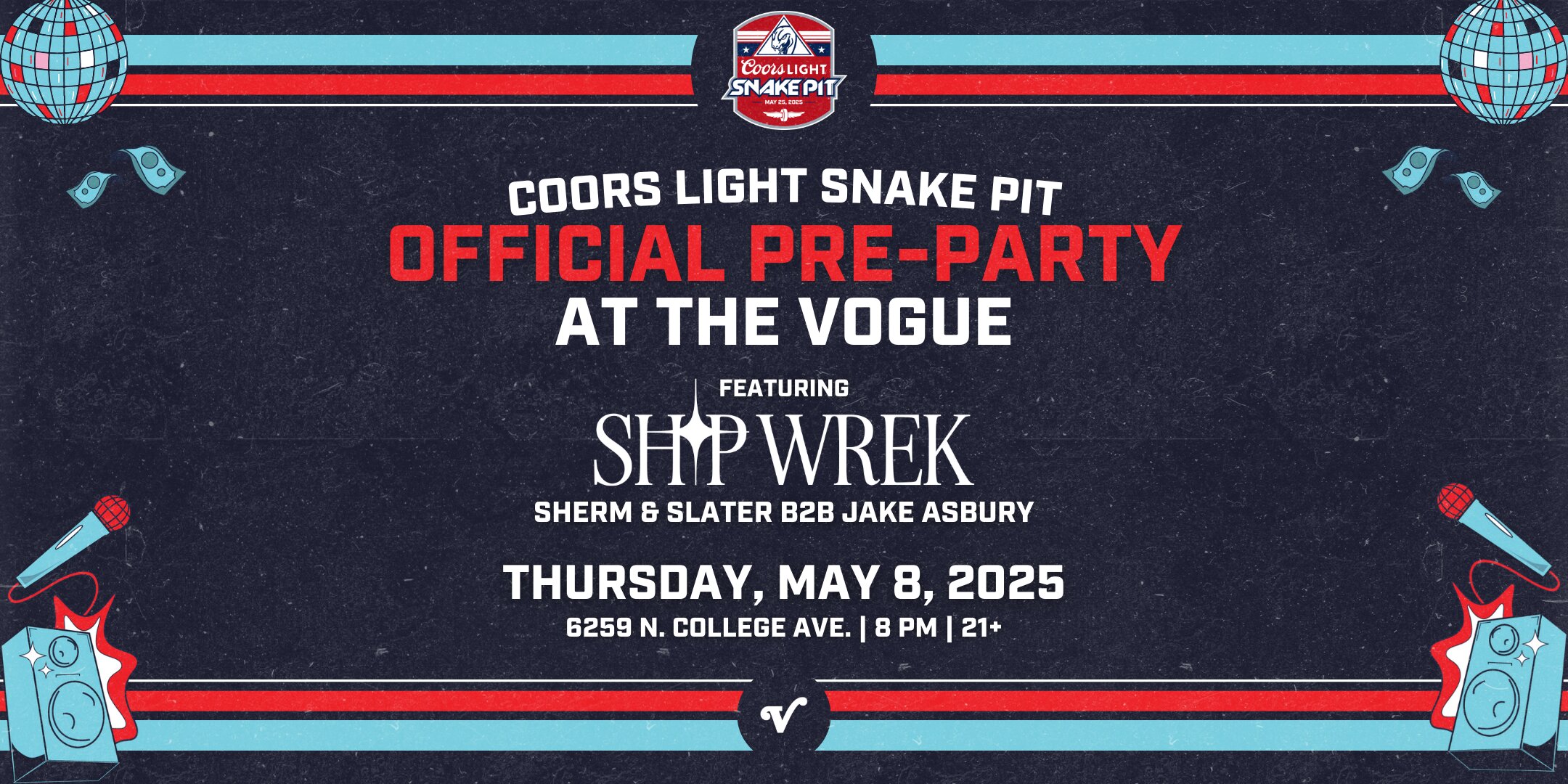 Official Snake Pit Pre-Party, Thursday, May 08, 2025, 8:00pm | The Vogue | Indianapolis, IN ...