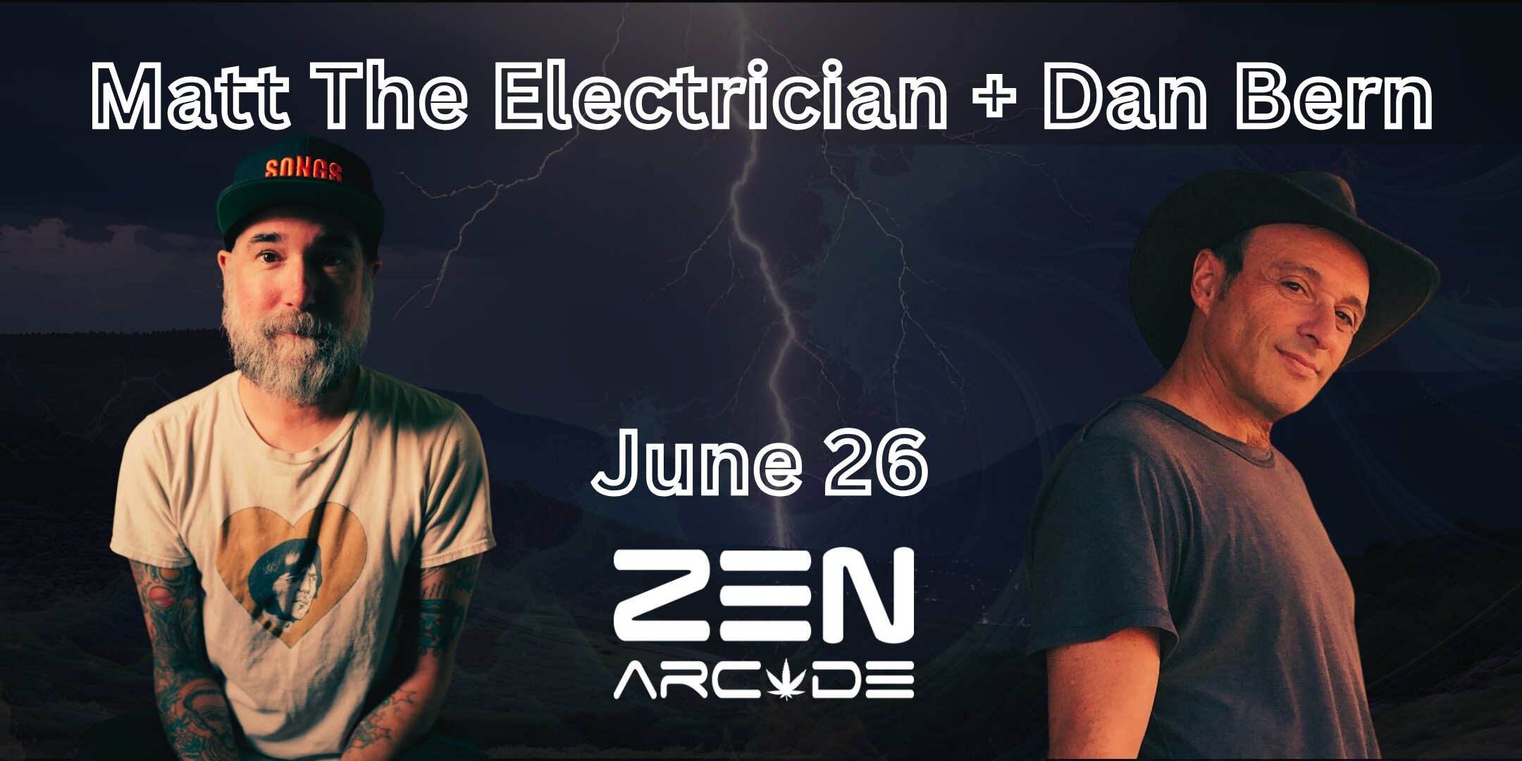 Matt the Electrician & Dan Bern, Thursday, June 26, 2025, 7:00pm | The ...
