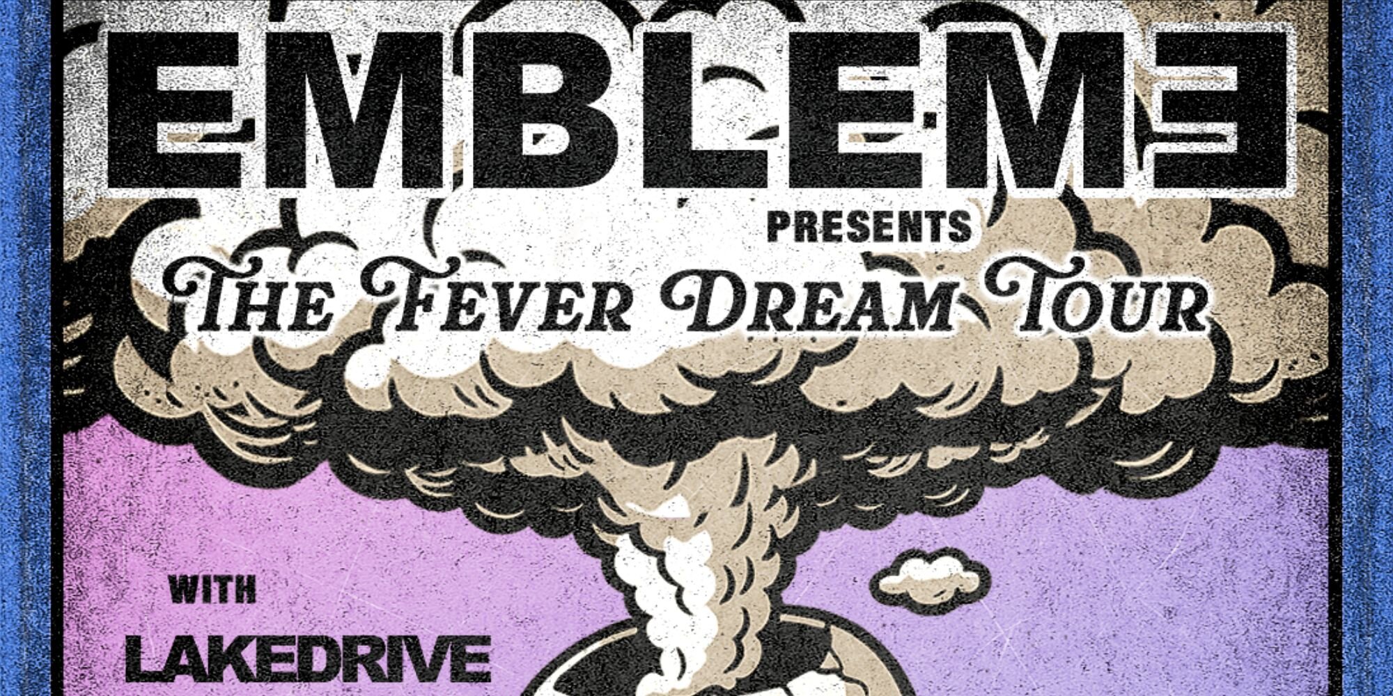Emblem3 | Lake Drive, Friday, November 14, 2025, 8:00pm | Taffeta Music ...