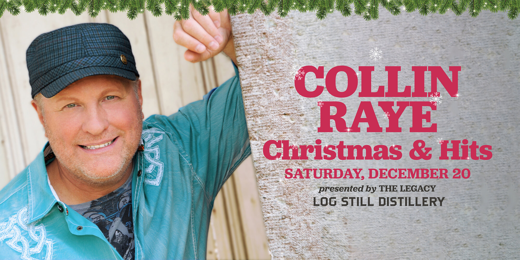 Collin Raye Christmas and Hits , Saturday, December 20, 2025, 7:00pm ...