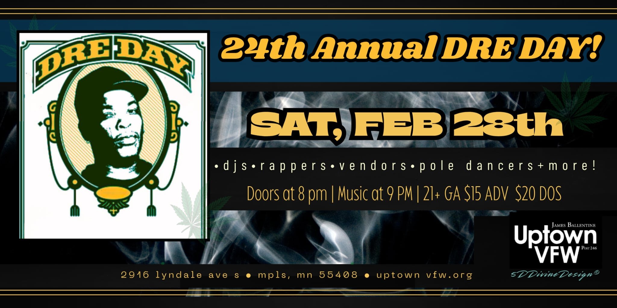 DRE DAY, Saturday, February 28, 2026, 9:00pm | James Ballentine VFW ...