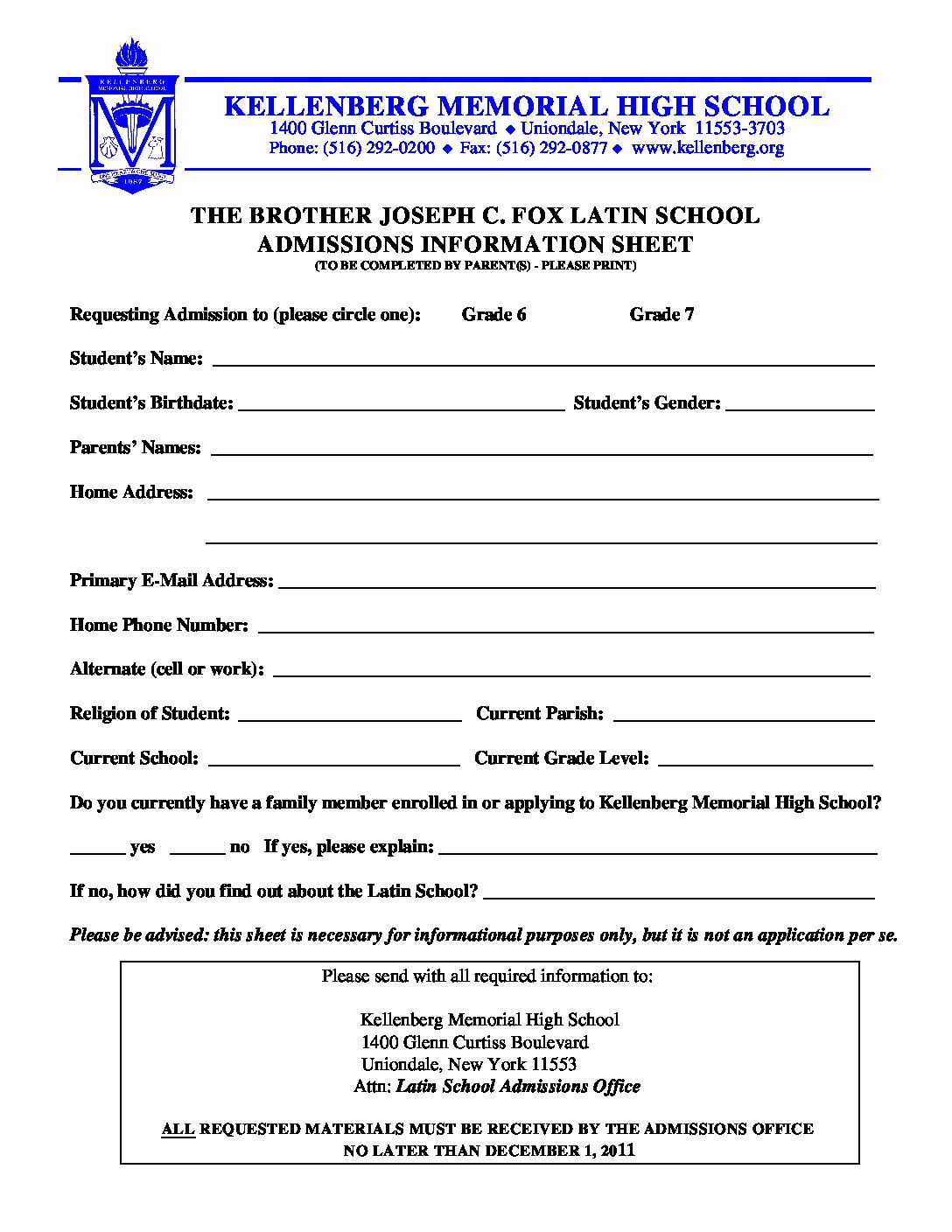 Admissions Information Form – Kellenberg Memorial High School