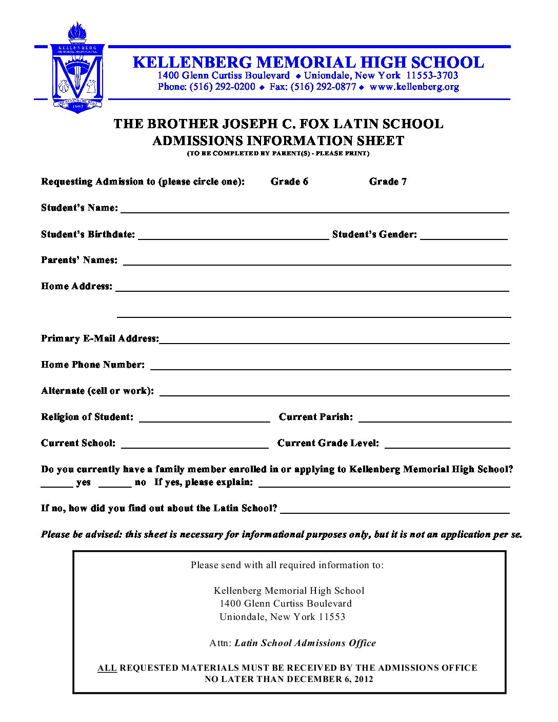 Latin School Admissions Information Form – Kellenberg Memorial High School