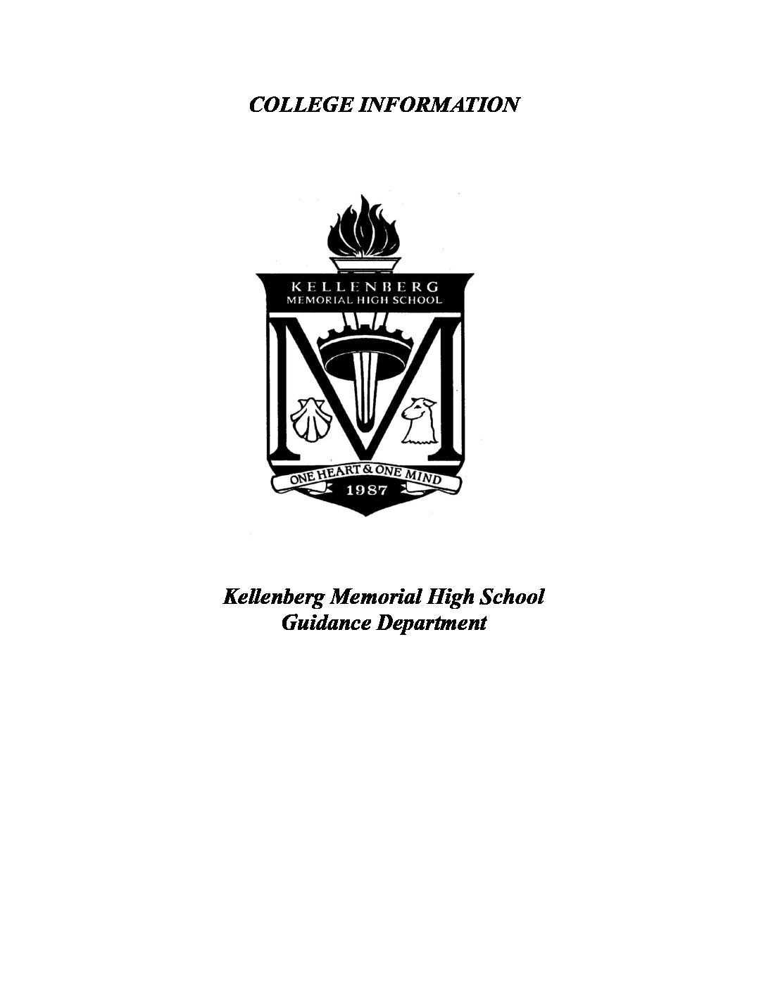 COLLEGE INFORMATION – Kellenberg Memorial High School