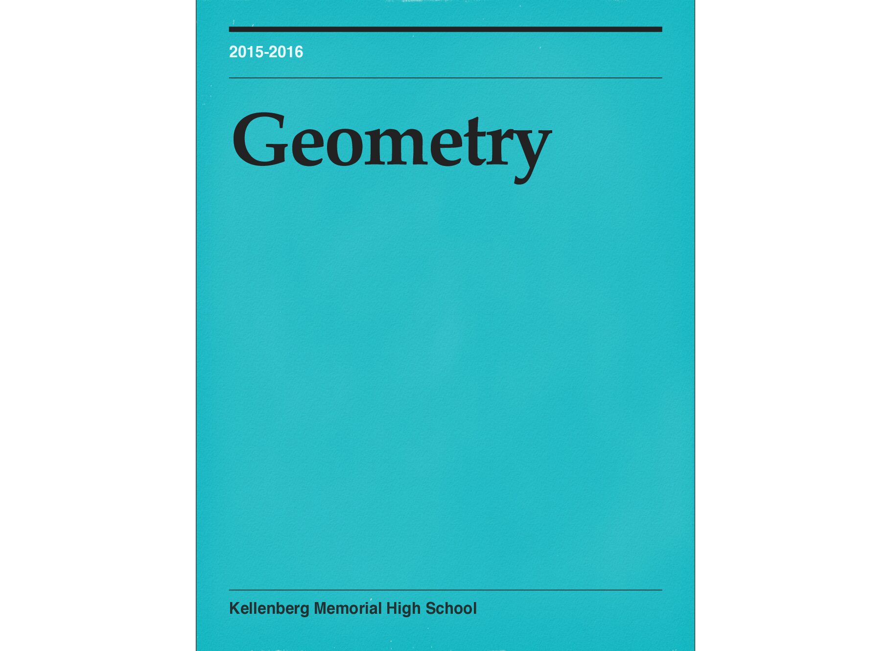 Geometry Kellenberg Memorial High School