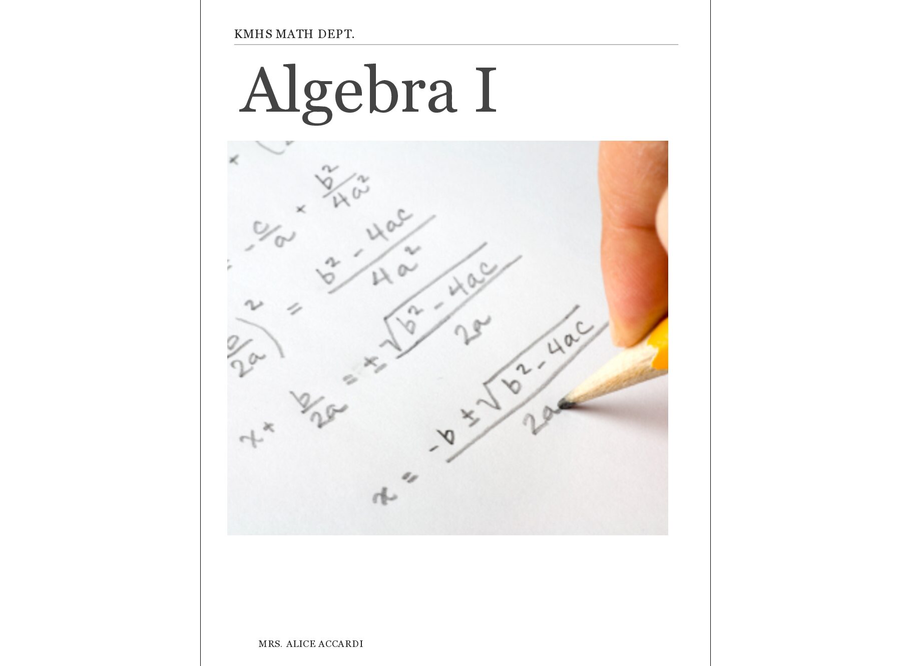 Algebra I – Kellenberg Memorial High School