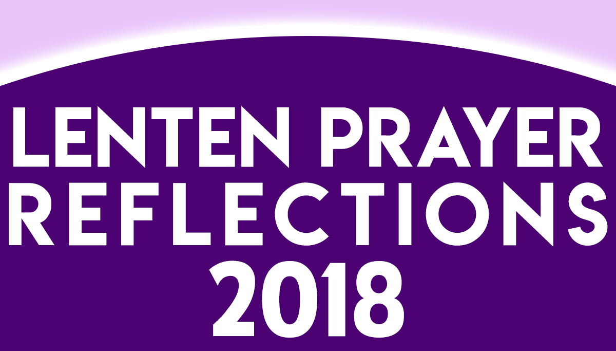 Lenten Prayer Reflection by Christina Marks '19 – Kellenberg Memorial ...