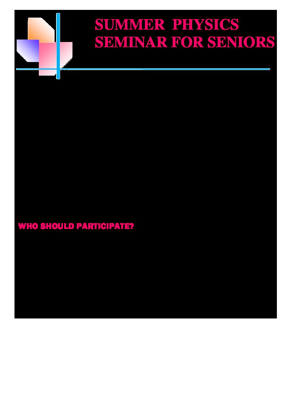 physics seminar brouchure – Kellenberg Memorial High School