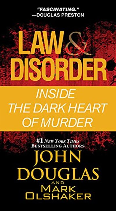 10 Must-Read John Douglas Books, Author of the True Crime Book 'Mindhunter'