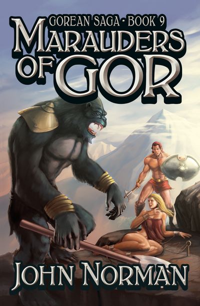 Marauders of Gor by John Norman | Open Road Media