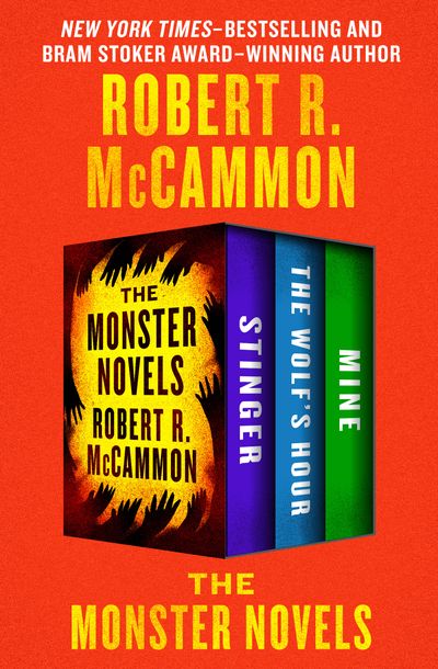 The Monster Novels by Robert R. McCammon | Open Road Media