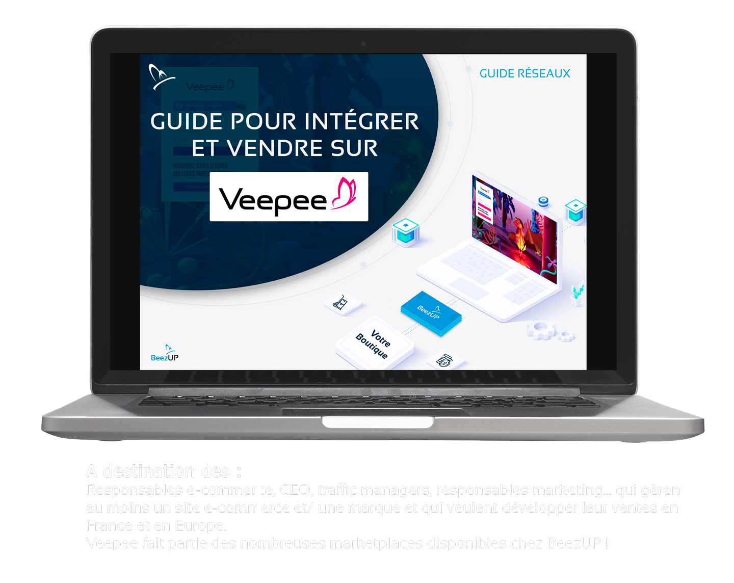 Le Guide pour vendre sur Veepee marketplace | BeezUP