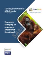 7.5 Ecosystem Dynamics and Biodiversity Teacher Edition Sample ...