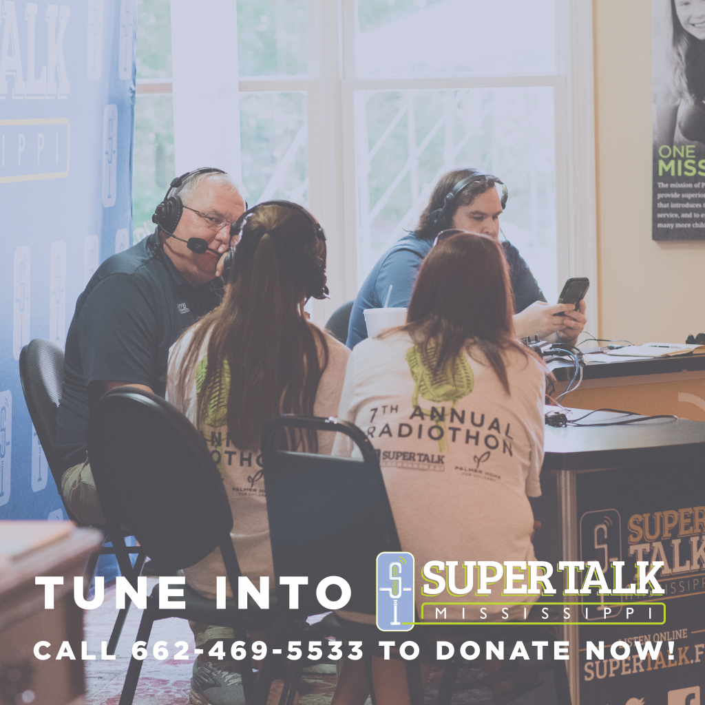8th Annual Radiothon Hosted by SuperTalk Mississippi - Palmer Home for ...