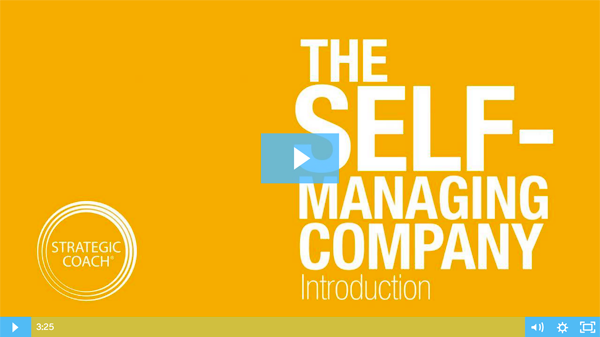 Strategic Coach | The Self-Managing Company