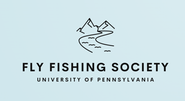 Fly Fishing Society at Penn