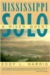 Mississippi Solo: A River Quest by Eddy L. Harris | Goodreads