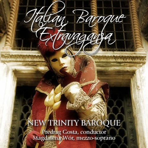 Italian Baroque Extravaganza (live) / Magdalena Wór / New Trinity ...