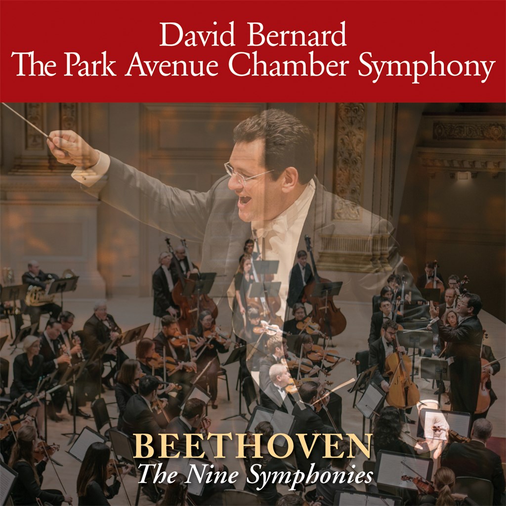 Beethoven The Nine Symphonies / Bernard / Park Avenue Chamber Symphony - InstantEncore