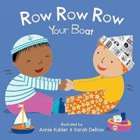 Row, Row, Row Your Boat (Baby Rhyme Time) by Annie Kubler, Child's Play ...