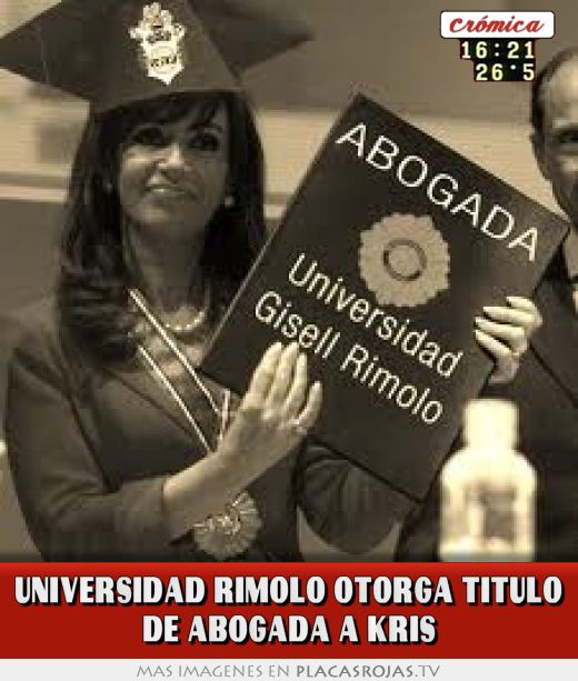 Universidad rimolo otorga titulo de abogada a Kris - Placas Rojas TV