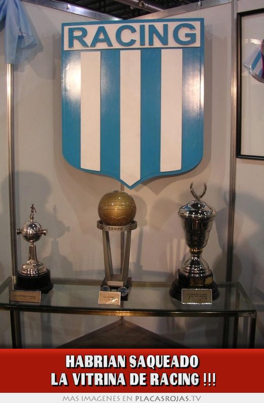 Habrian saqueado LA VITRINA DE RAcing !!! - Placas Rojas TV
