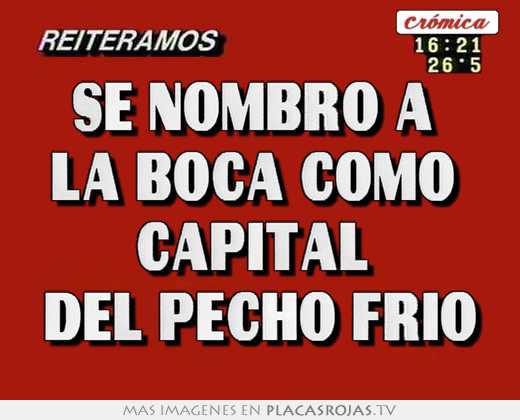 Se nombro a la boca como capital del pecho frio - Placas Rojas TV