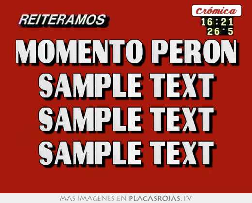 Momento peron sample text sample text sample text - Placas Rojas TV