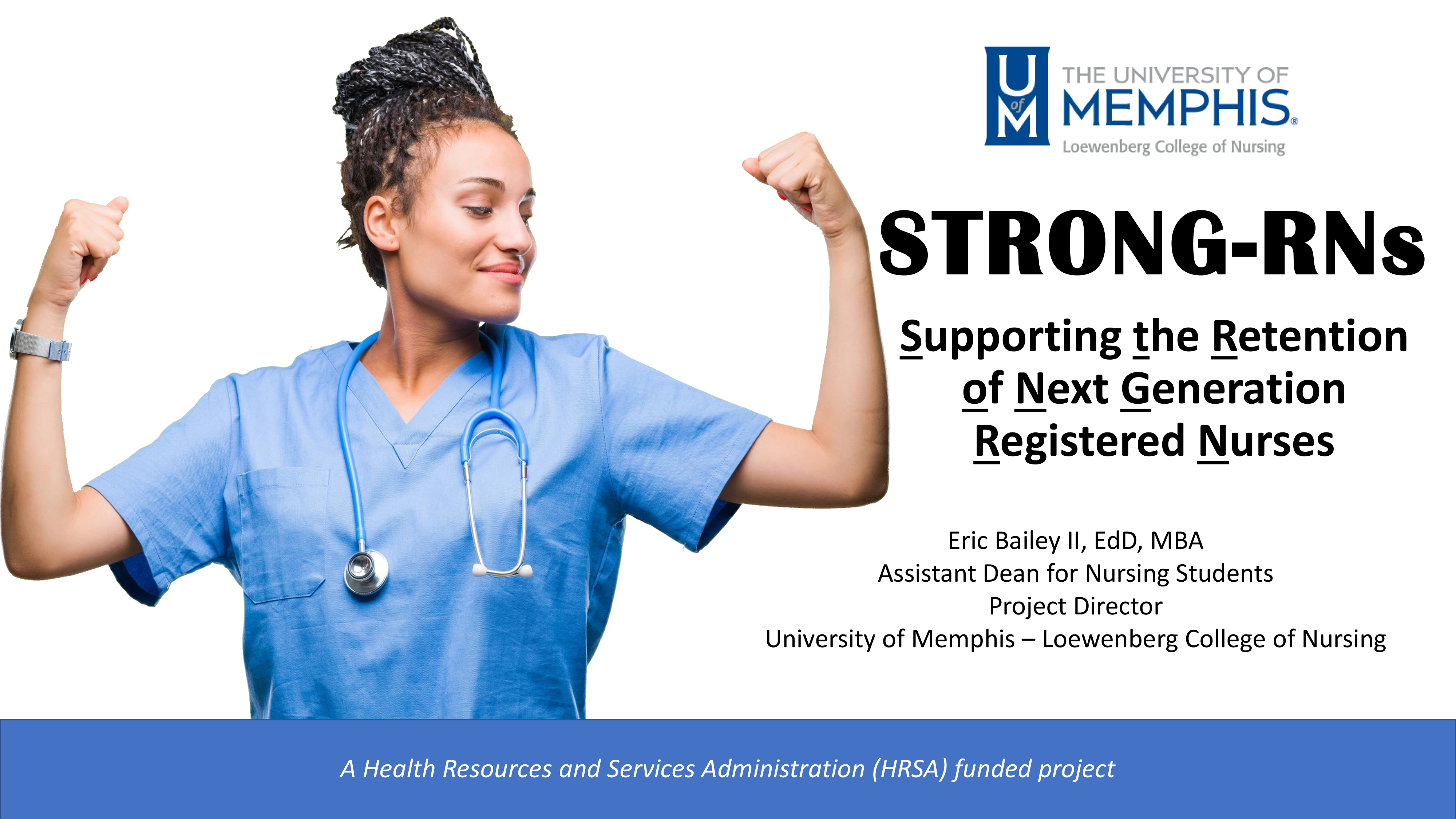 Poster 112: STRONG-RNs (Supporting the Retention of Next Generation ...