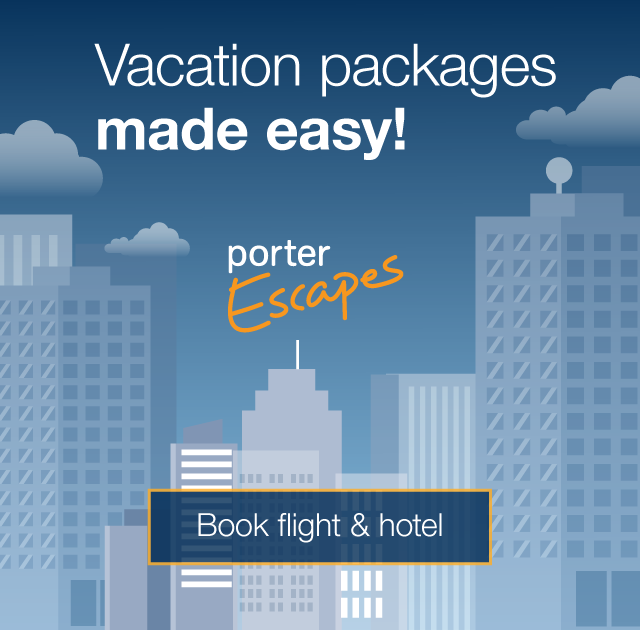 Book a flight. Book flights today and save | Porter Airlines