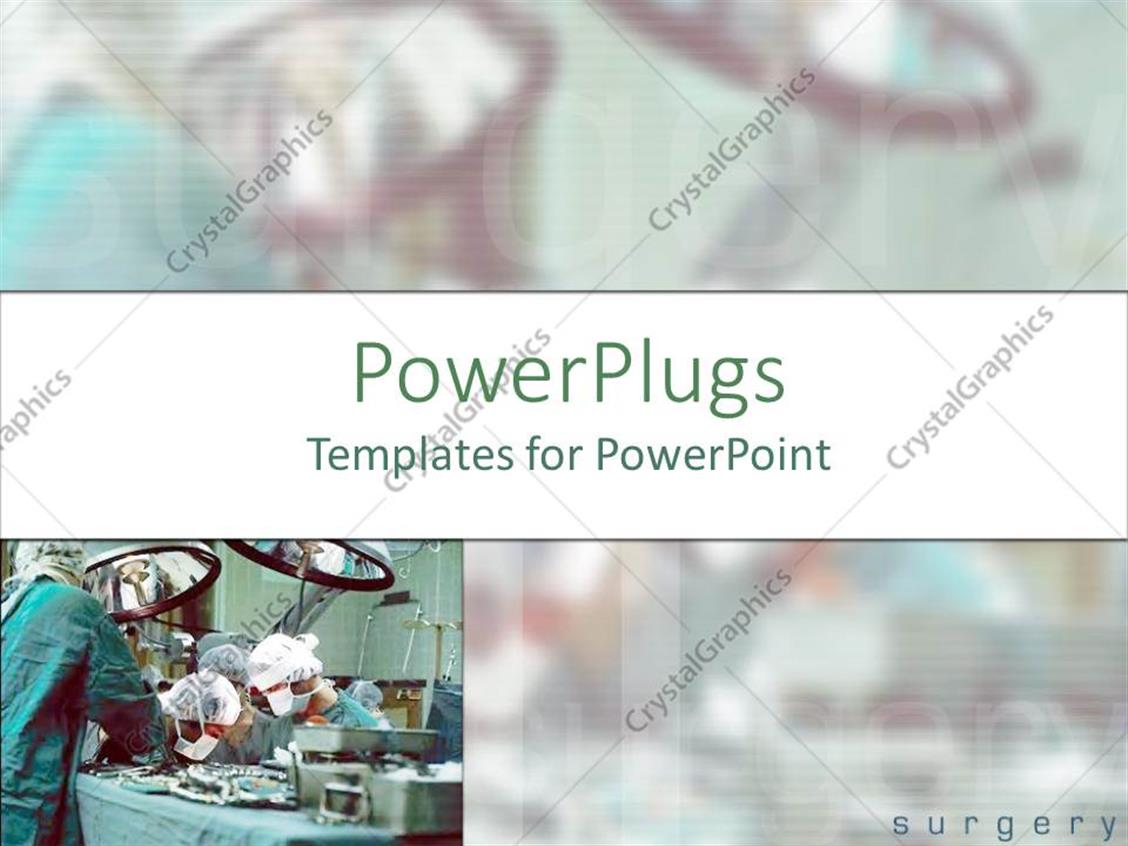 PowerPoint Template: a number of surgeons performing a surgery with ...